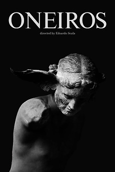 ‎Oneiros (2024) directed by Edoardo Scala • Film + cast • Letterboxd