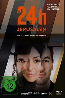 ‎24h Jérusalem (2014) directed by Volker Heise • Film + cast • Letterboxd