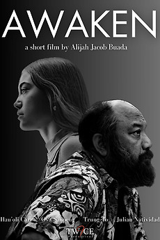 ‎Awaken (2023) directed by Alijah Jacob Buada • Reviews, film + cast ...
