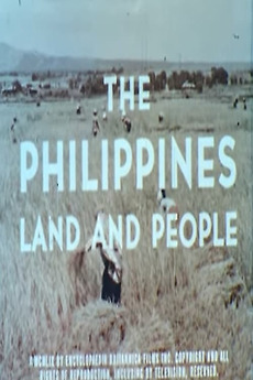‎The Philippines: Land and People (1959) • Film + cast • Letterboxd