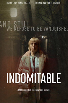 ‎Indomitable (2023) directed by Sonia Lowman • Film + cast • Letterboxd