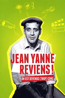 ‎Jean Yanne reviens ! On est devenus (trop) cons (2016) • Reviews, film ...