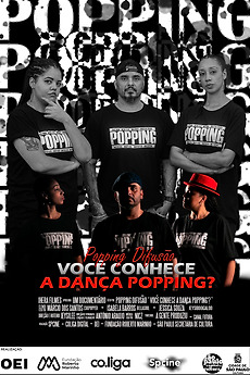 ‎Popping Difusão - Você Conhece a Dança Popping (2023) directed by ...