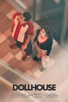 ‎Dollhouse directed by Bailey Jules Pack • Film + cast • Letterboxd
