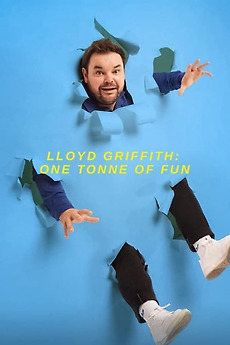 ‎Lloyd Griffith: One Tonne of Fun (2023) directed by Nick Helm ...
