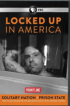 ‎Locked Up in America - Solitary Nation and Prison State (2014) • Film ...