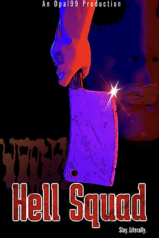 ‎Hell Squad (2023) directed by Grayce Anne Mosier, Carter Bentley ...