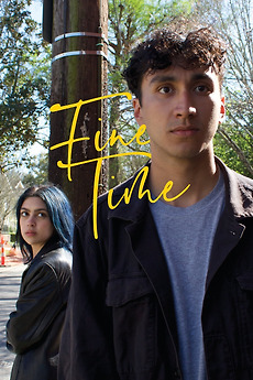 ‎Fine Time (2023) directed by Ver Joseff • Reviews, film + cast ...