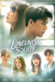 ‎Loneliness Society (2023) directed by Ekkasit Trakulkasemsuk • Reviews ...