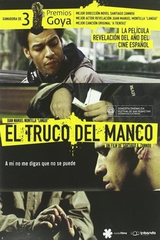 ‎El truco del manco (2008) directed by Santiago A. Zannou • Reviews ...