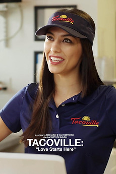 ‎Tacoville: Love Starts Here (2022) directed by Benjamin Lively, Max Westmark • Film + cast ...