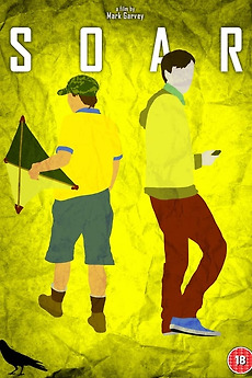 ‎Soar (2013) directed by Mark Garvey • Film + cast • Letterboxd