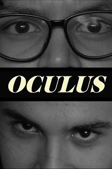 ‎OCULUS (2023) directed by Fabrizzio Vallecillo • Film + cast • Letterboxd
