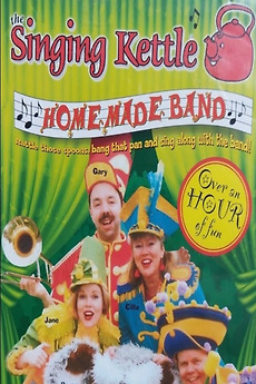 ‎The Singing Kettle - Homemade Band (2007) directed by Singing Kettle ...
