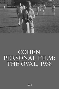 ‎Cohen Personal Film: The Oval (1938) • Reviews, film + cast • Letterboxd