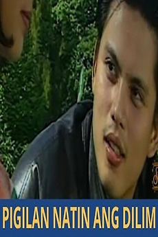 ‎Pigilin Natin ang Dilim (1995) • Film + cast • Letterboxd