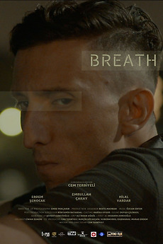 ‎Breath (2023) directed by Cem Terbiyeli • Reviews, film + cast ...