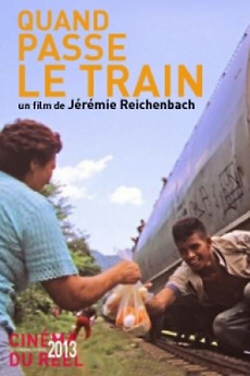 ‎Here Comes the Train (2013) directed by Jérémie Reichenbach • Film ...