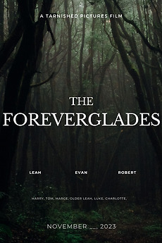 ‎The Foreverglades (2023) directed by Isaac Shilling • Film + cast ...