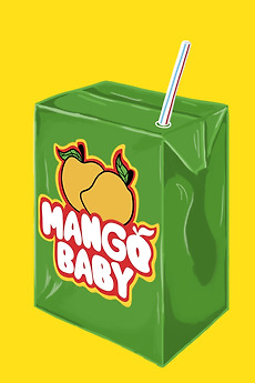 ‎Mango Baby (2020) directed by Serena Violet Hodges • Reviews, film ...