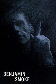 ‎Benjamin Smoke (2000) directed by Jem Cohen, Peter Sillen • Reviews ...