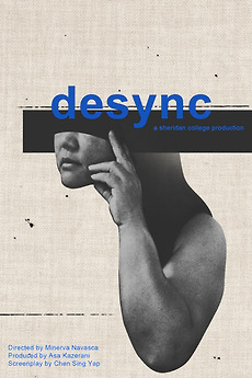 ‎Desync (2023) directed by Minerva Navasca • Reviews, film + cast • Letterboxd