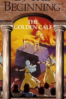 ‎In the Beginning: The Golden Calf (1992) • Film + cast • Letterboxd