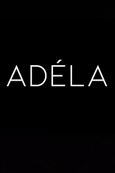 ‎Adéla (2021) directed by Philip Martin • Reviews, film + cast • Letterboxd