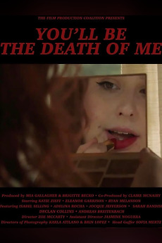 ‎You'll Be the Death of Me (2023) • Reviews, film + cast • Letterboxd