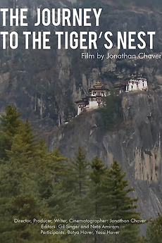 ‎The Journey to the Tiger’s Nest directed by Jonathan Chaver • Film ...