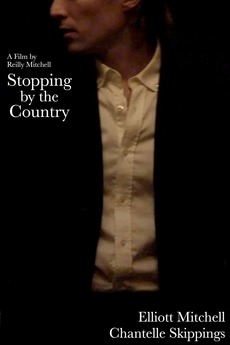 ‎Stopping By The Country (2023) directed by Reilly Mitchell • Reviews ...