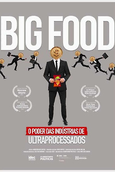‎Big Food: The Power of Ultra-Processed Food Industries • Film + cast ...