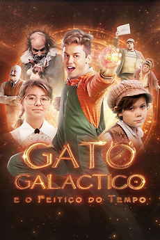 ‎Gato Galáctico e o Feitiço do Tempo (2024) directed by Rodrigo ...