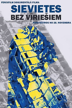 ‎Women Without Men (2023) directed by Una Celma, Maryna Nazarenko ...