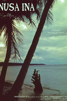‎Nusa Ina (2023) directed by Anne Jan Sijbrandij • Reviews, film + cast ...