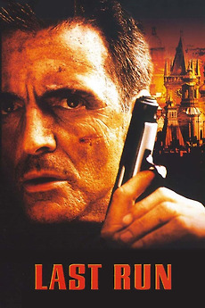‎Last Run (2001) directed by Anthony Hickox • Reviews, film + cast ...