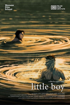 ‎Little Boy (2023) directed by Sophie Horry • Film + cast • Letterboxd