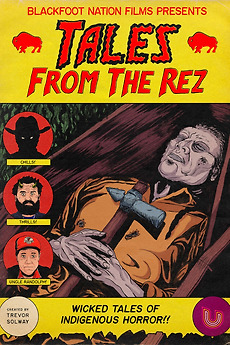 ‎Tales from the Rez directed by Trevor Solway • Film + cast • Letterboxd
