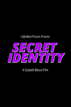 ‎Secret Identity directed by Gurjoeth Bassra • Film + cast • Letterboxd