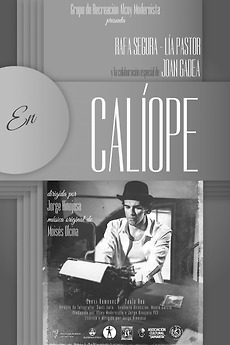 ‎Calíope (2023) directed by Jorge Hinojosa • Film + cast • Letterboxd