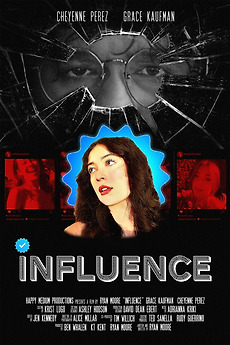 â žinfluence 2023 Directed By Ryan Moore â Reviews Film Cast