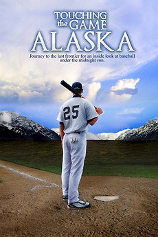 ‎Touching The Game Alaska (2009) • Reviews, film + cast • Letterboxd
