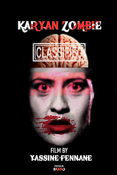‎Karyan Zombie directed by Yassine Fennane • Film + cast • Letterboxd