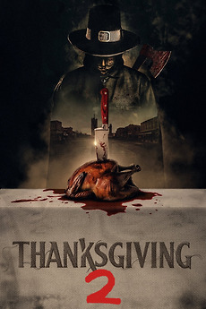 ‎Thanksgiving 2 directed by Eli Roth • Film + cast • Letterboxd