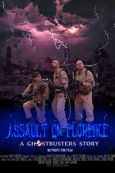 ‎Assault on Florence: A Ghostbusters Story (2023) directed by Matteo ...