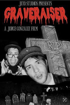 ‎Graveraiser (2023) directed by Jorge Gonzalez • Reviews, film + cast ...