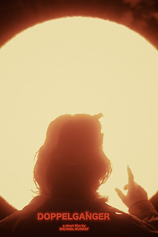 ‎DOPPELGÄNGER (2023) directed by Michael Murray • Reviews, film + cast ...