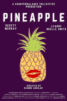 ‎Pineapple (2020) directed by Dianne Aguilar • Film + cast • Letterboxd