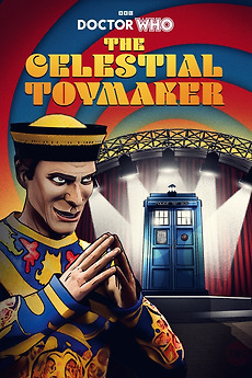 ‎Doctor Who: The Celestial Toymaker (2024) directed by Chloe Grech ...