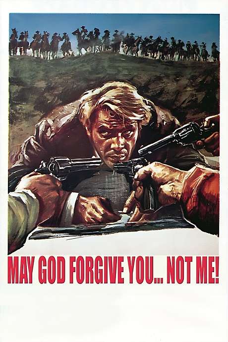 May God Forgive You But I Won t 1968 Directed By Vincenzo may-god-forgive-you-but-i-won-t-1968-directed-by-vincenzo